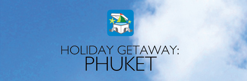 Holiday Getaway: Phuket - Chiang Mai Citylife Holiday Getaway: Phuket - Chiang Mai Citylife